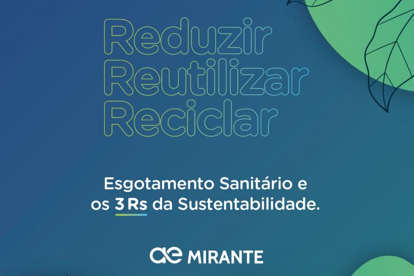 Esgotamento Sanitário e os 3 R’s da Sustentabilidade